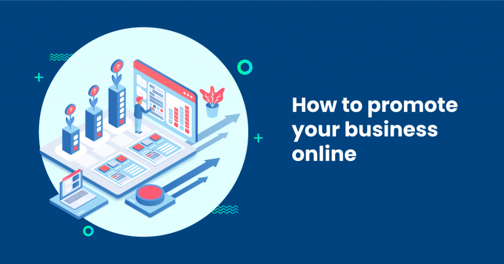 How To Promote Your Business Online